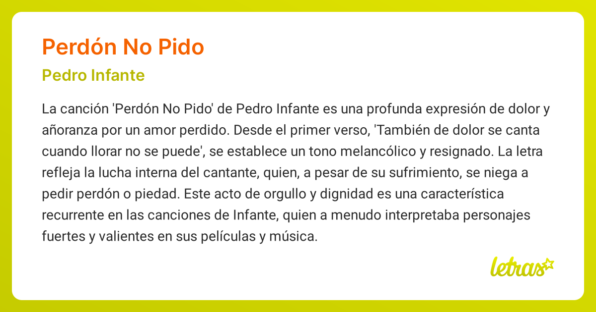 Significado de la canción PERDÓN NO PIDO (Pedro Infante) - LETRAS.COM