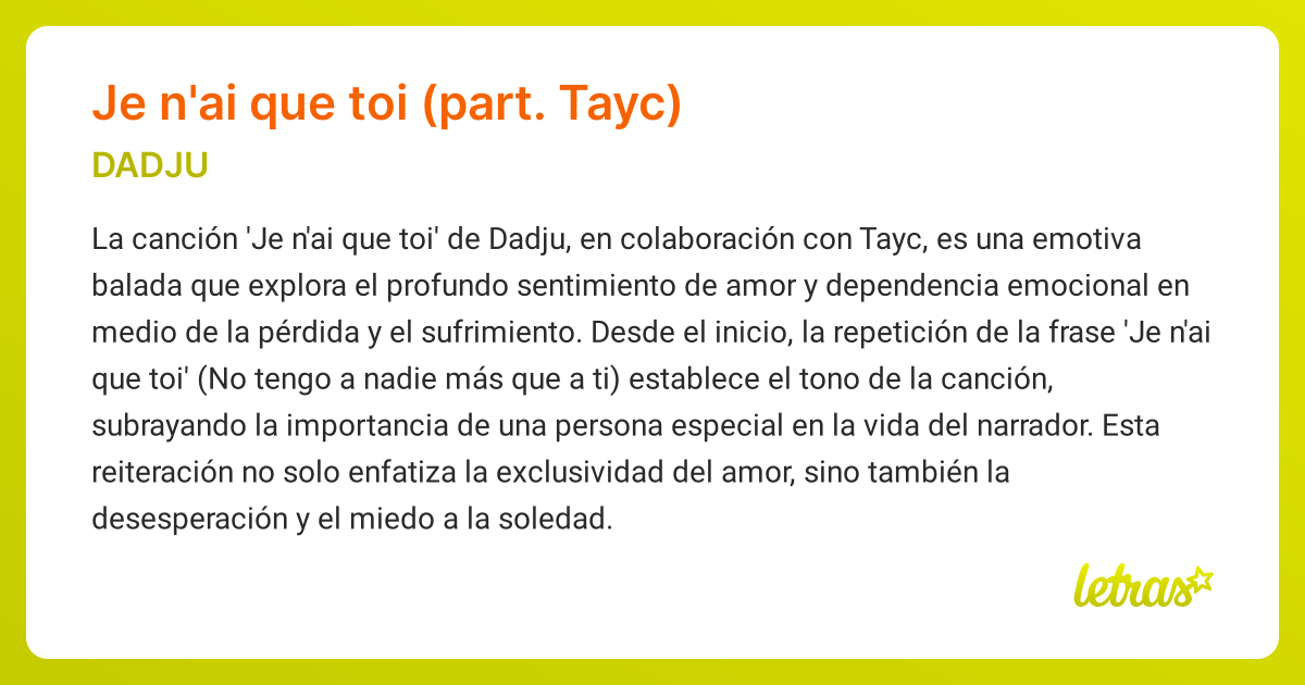 Significado de la canción JE N'AI QUE TOI (PART. TAYC) (DADJU) - LETRAS.COM