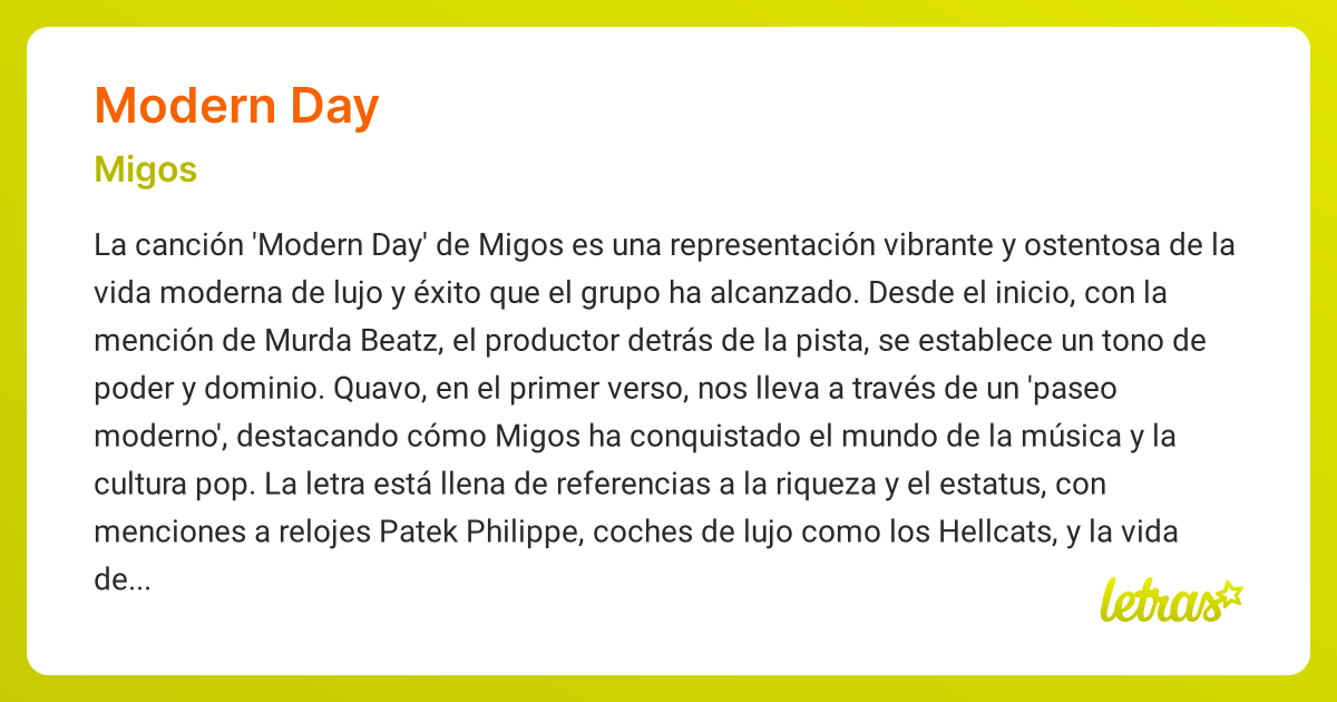 Significado de la canción MODERN DAY (Migos) - LETRAS.COM