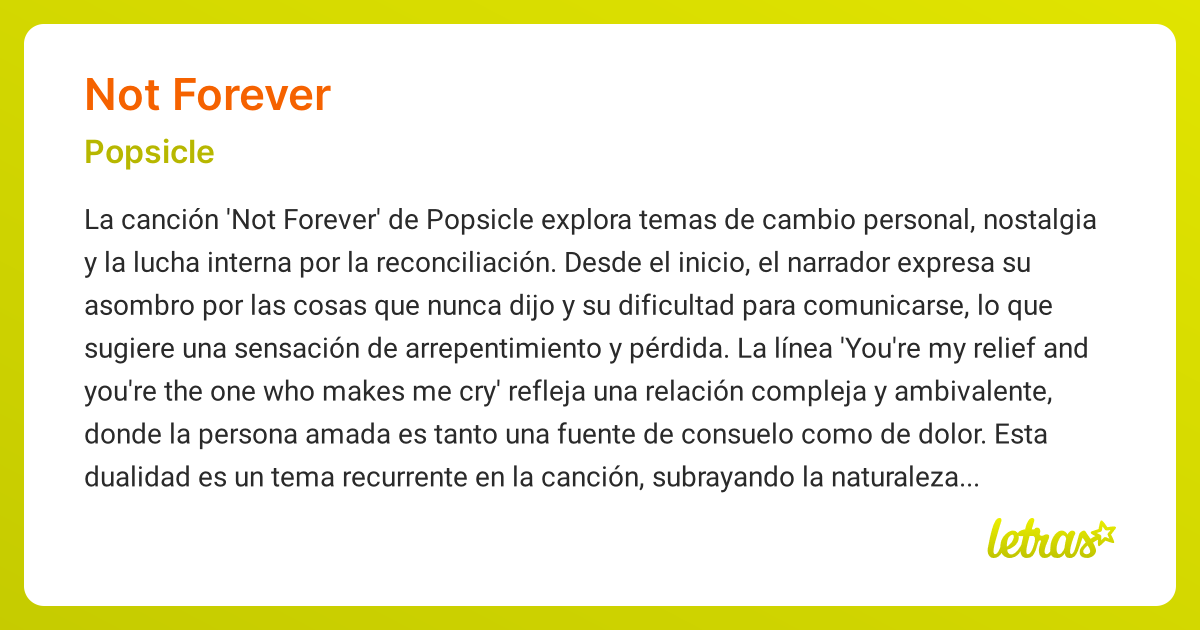 Significado de la canción NOT FOREVER (Popsicle) - LETRAS.COM