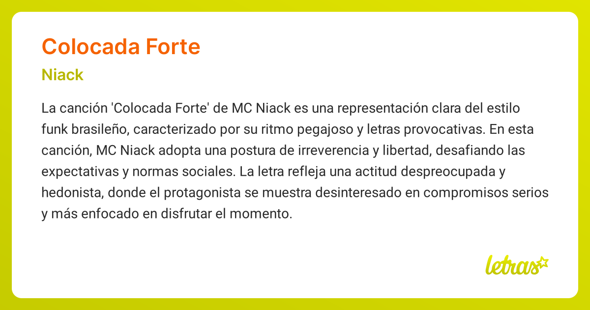 Significado de la canción COLOCADA FORTE (MC Niack) - LETRAS.COM