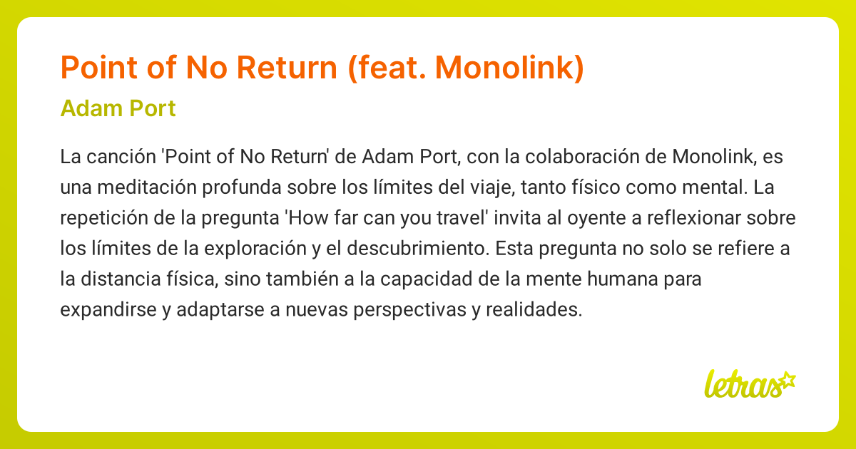 Significado de la canción Point of No Return (feat. Monolink) (Adam Port) - LETRAS.COM