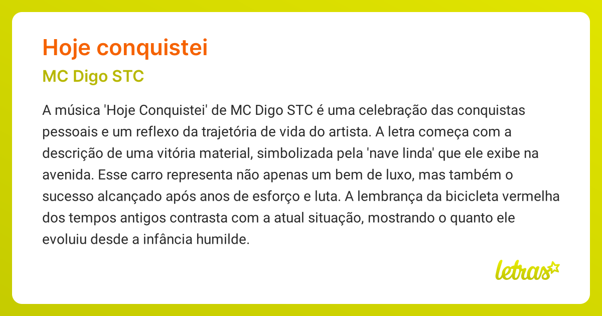 Significado da música HOJE CONQUISTEI (MC Digo STC) - LETRAS.MUS.BR