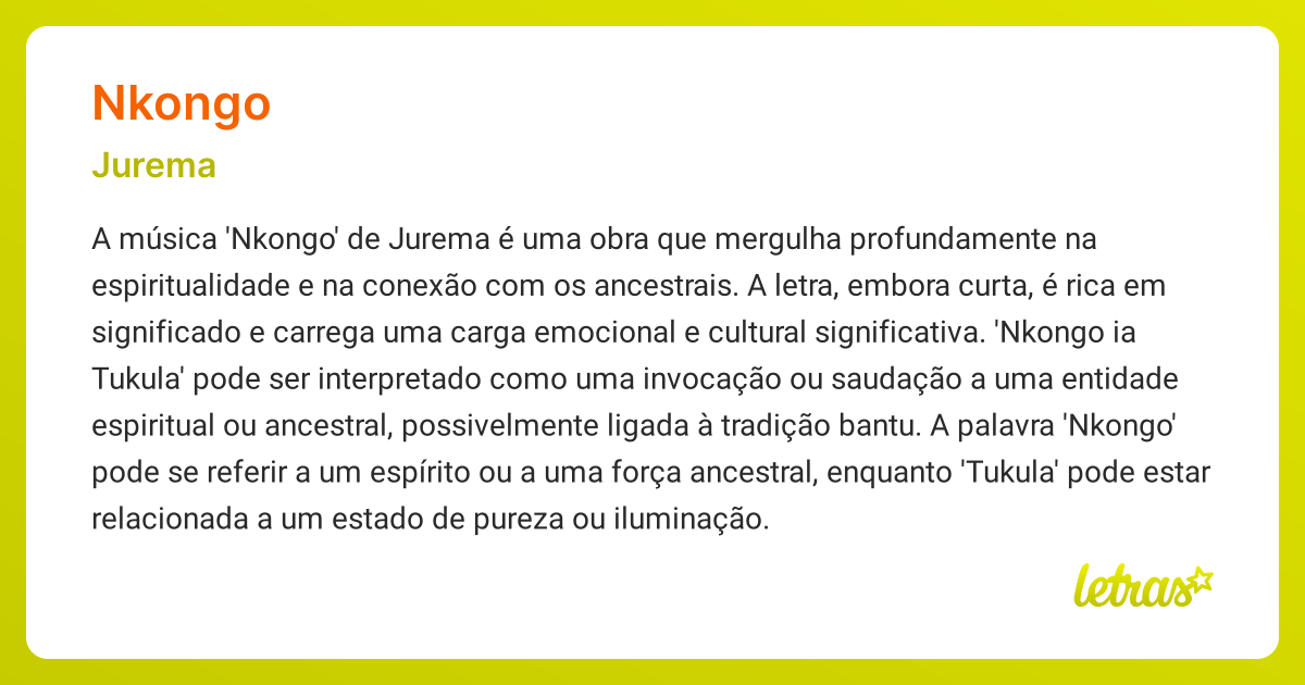 Significado da música NKONGO (Jurema) - LETRAS.MUS.BR