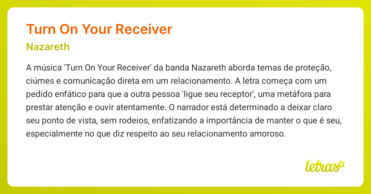 Significado da música TURN ON YOUR RECEIVER (Nazareth) - LETRAS.MUS.BR