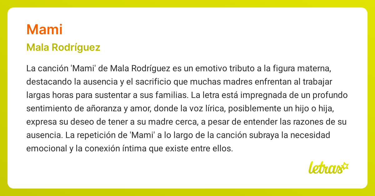 Significado de la canción MAMI (Mala Rodríguez) - LETRAS.COM