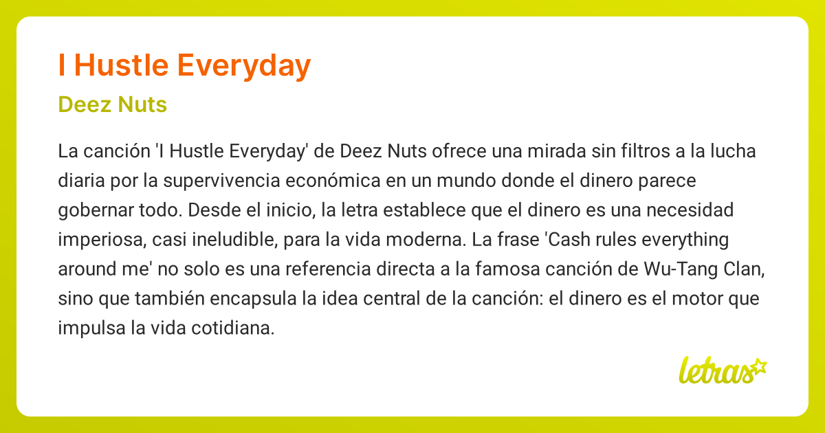 Significado de la canción I HUSTLE EVERYDAY (Deez Nuts) - LETRAS.COM