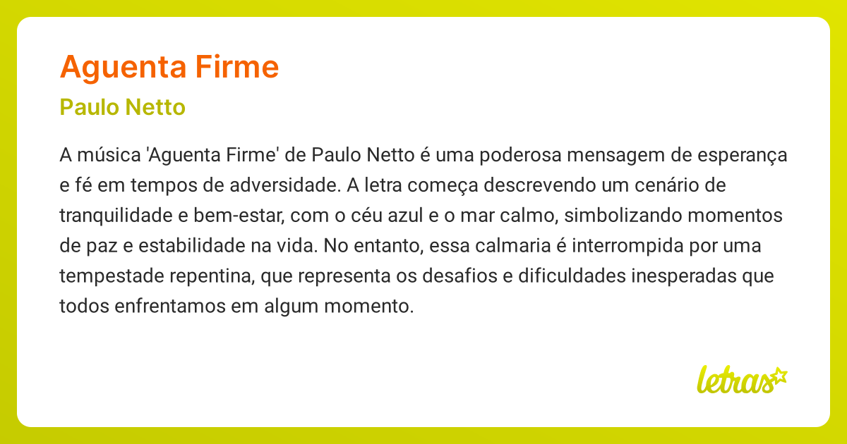 Significado da música AGUENTA FIRME (Paulo Netto) - LETRAS.MUS.BR