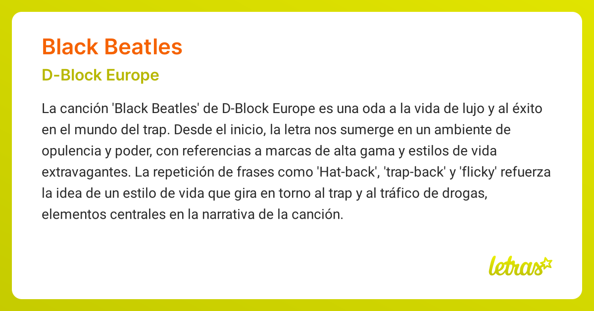Significado de la canción BLACK BEATLES (D-Block Europe) - LETRAS.COM