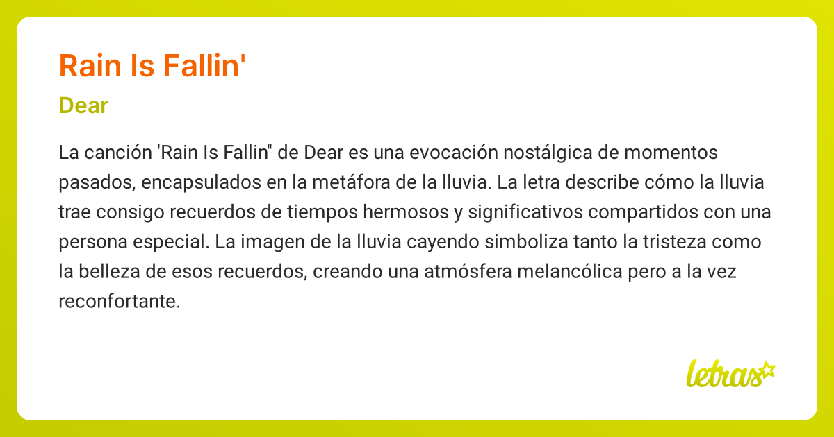 Significado de la canción RAIN IS FALLIN' (Dear) - LETRAS.COM
