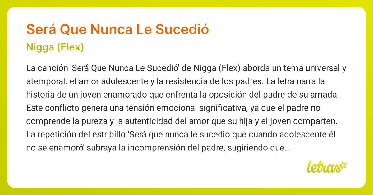 Significado de la canción SERÁ QUE NUNCA LE SUCEDIÓ (Nigga (Flex ...