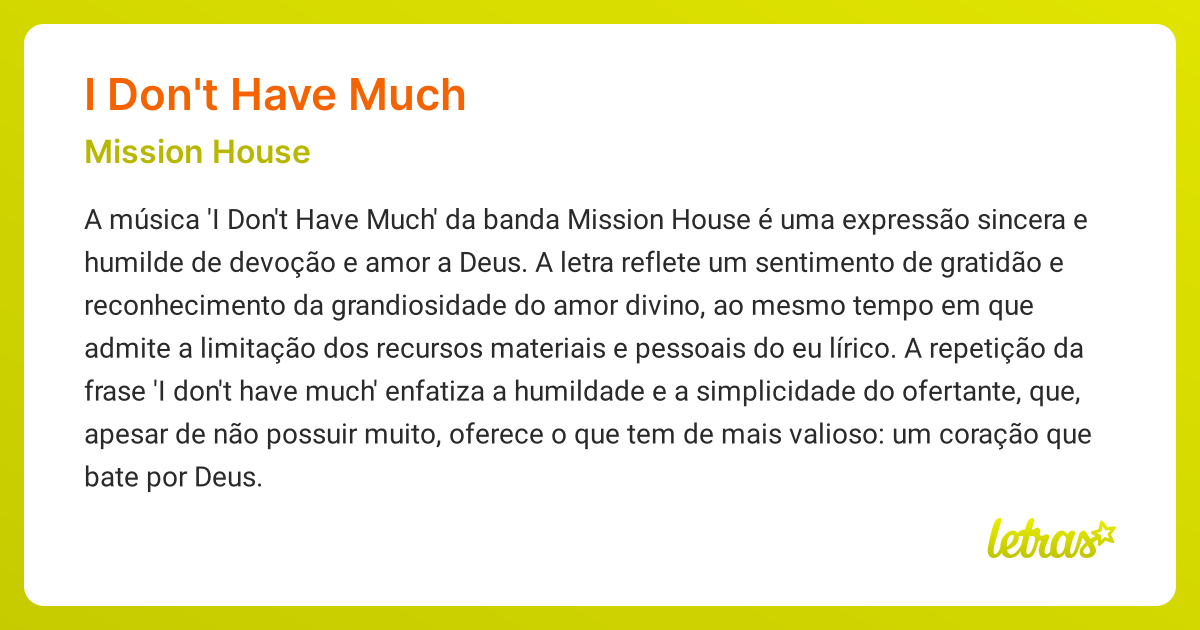 Significado da música I DON'T HAVE MUCH (Mission House) - LETRAS.MUS.BR