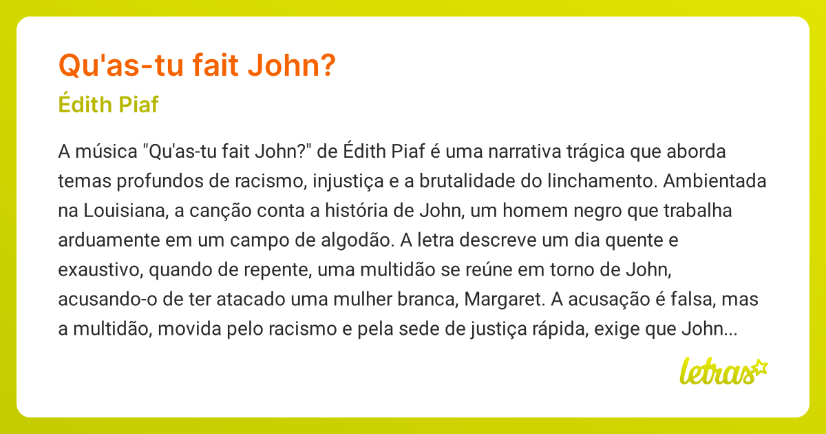 Significado da música QU'AS-TU FAIT JOHN? (Édith Piaf) - LETRAS.MUS.BR