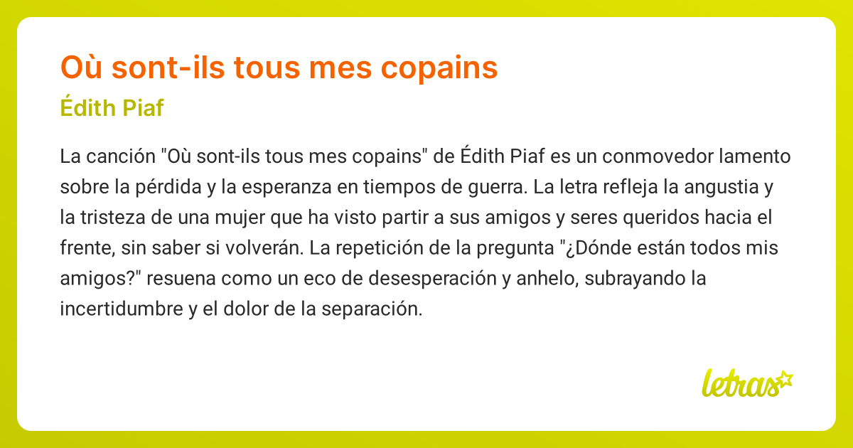 Significado de la canción OÙ SONT-ILS TOUS MES COPAINS (Édith Piaf ...