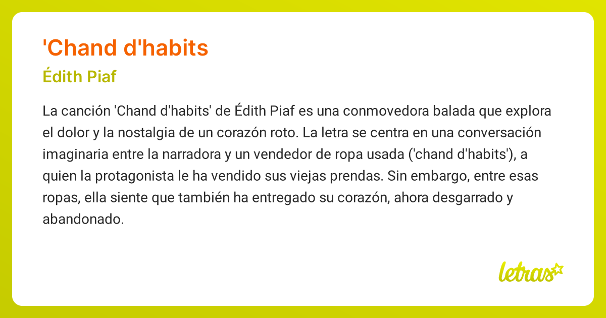 Significado de la canción 'CHAND D'HABITS (Édith Piaf) - LETRAS.COM