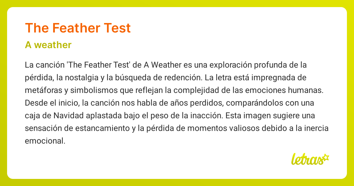 Significado de la canción THE FEATHER TEST (A weather) - LETRAS.COM