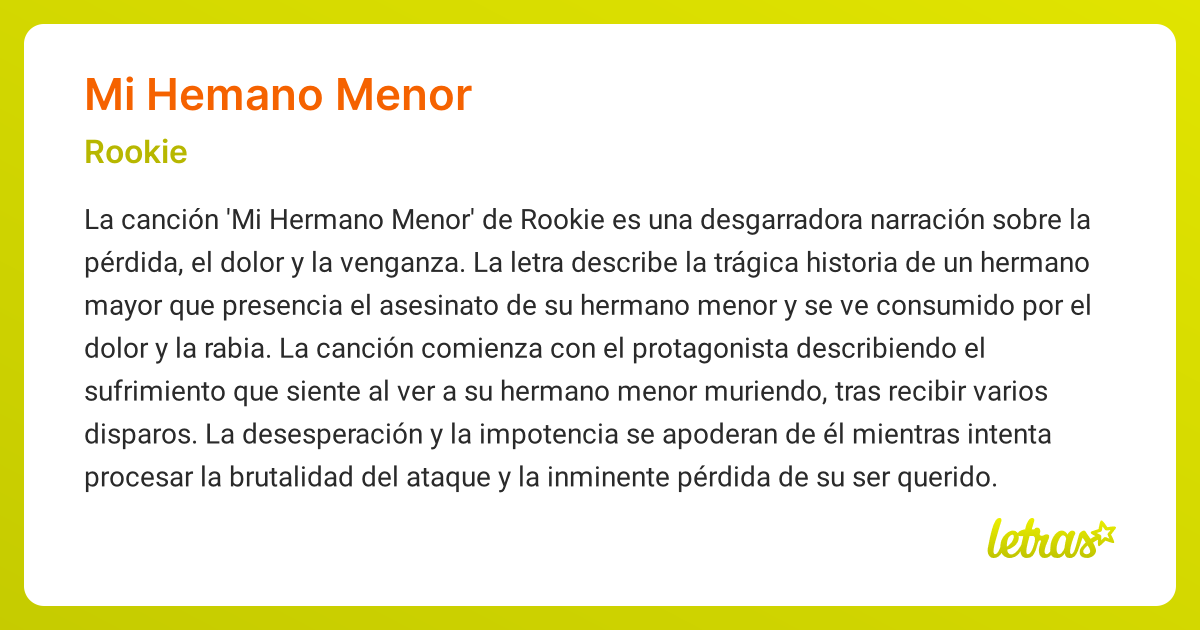 Significado de la canción MI HEMANO MENOR (Rookie) - LETRAS.COM