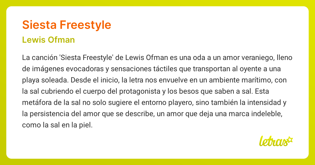 Significado de la canción SIESTA FREESTYLE (Lewis Ofman) - LETRAS.COM
