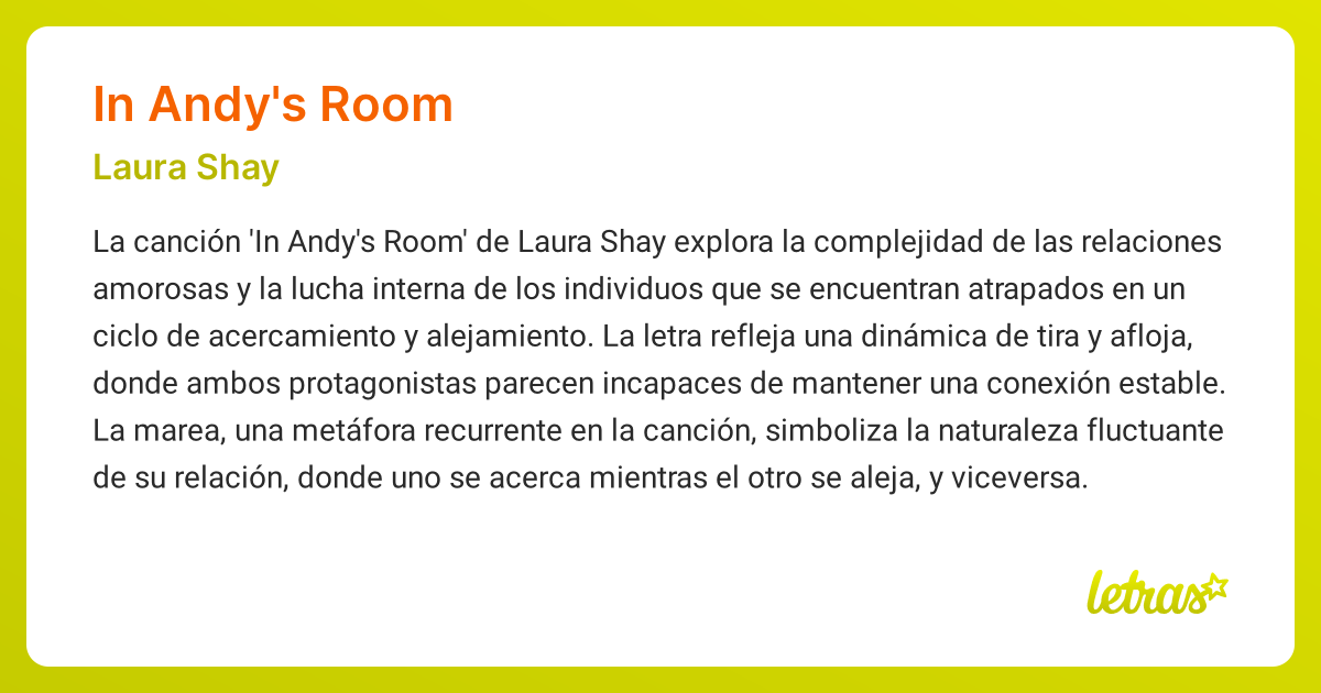 Significado de la canción IN ANDY'S ROOM (Laura Shay) - LETRAS.COM