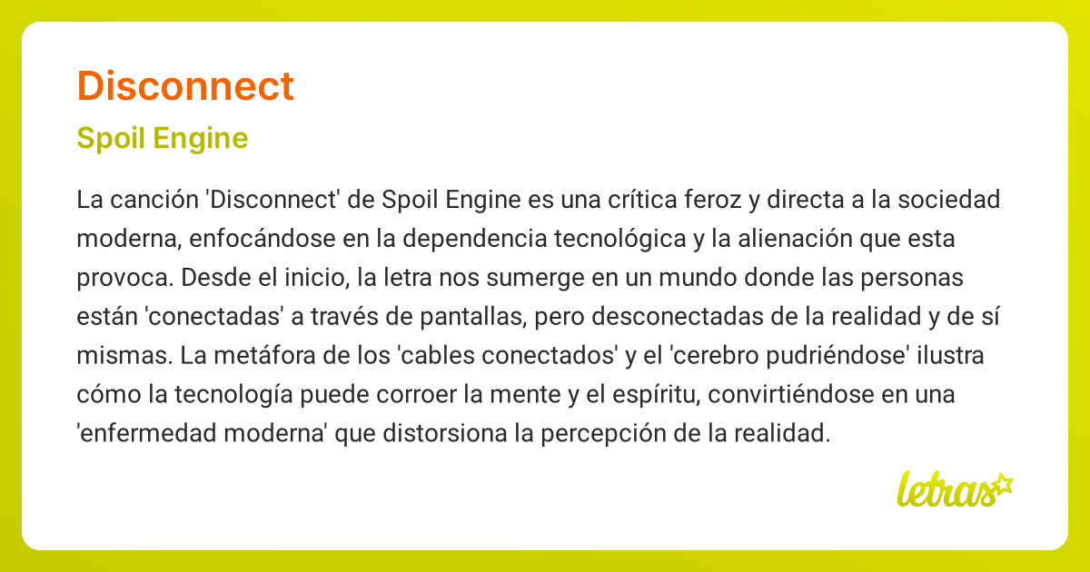 Significado de la canción DISCONNECT (Spoil Engine) - LETRAS.COM