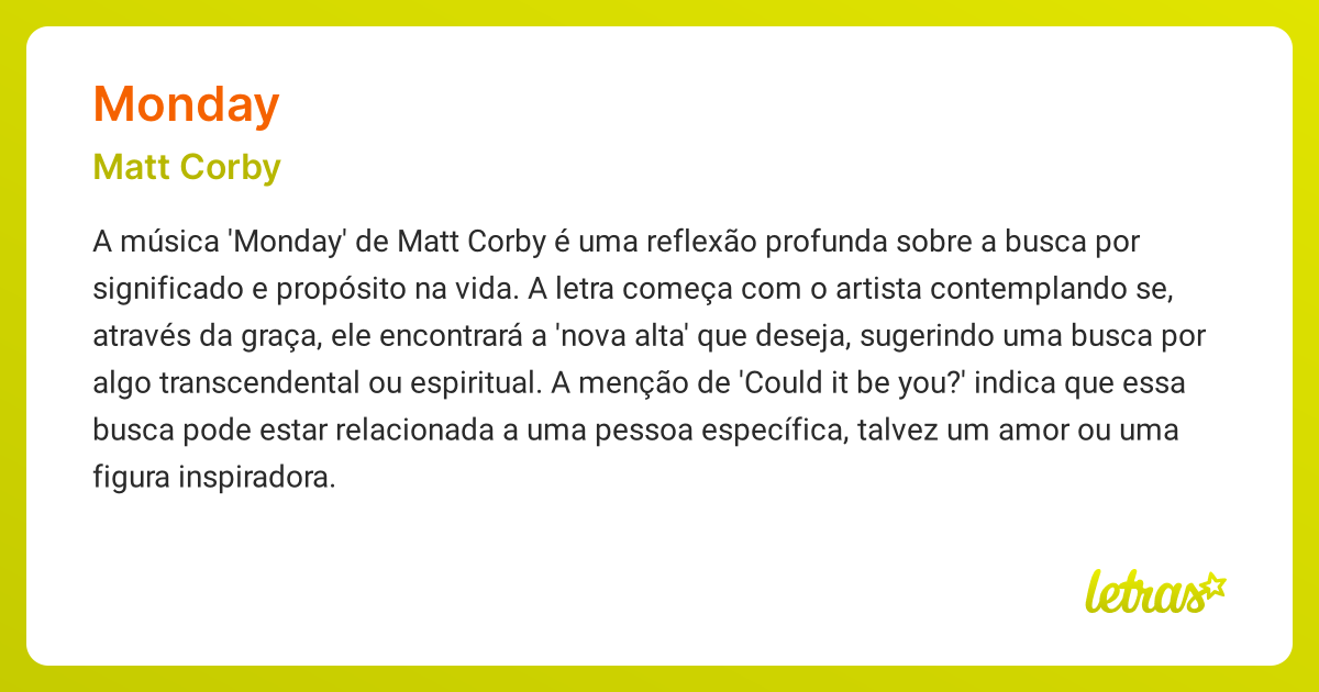 Significado da música MONDAY (Matt Corby) - LETRAS.MUS.BR