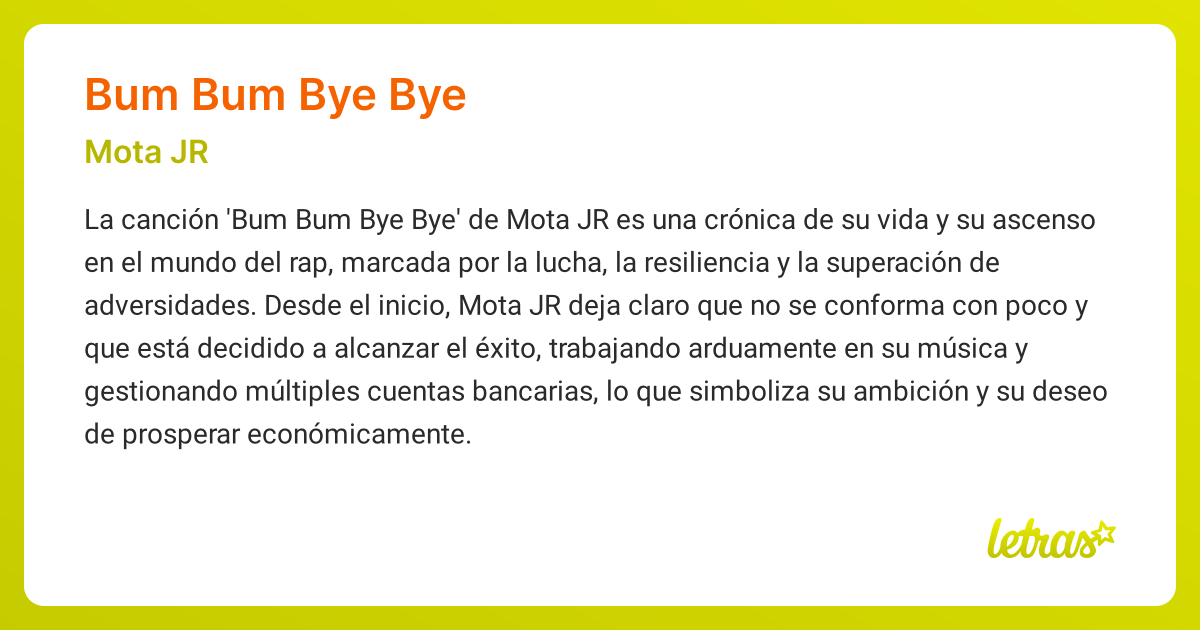 Significado de la canción BUM BUM BYE BYE (Mota JR) - LETRAS.COM