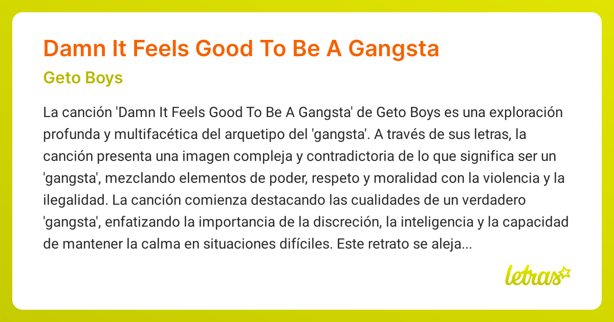 Significado de la canción Damn It Feels Good To Be A Gangsta (Geto Boys ...