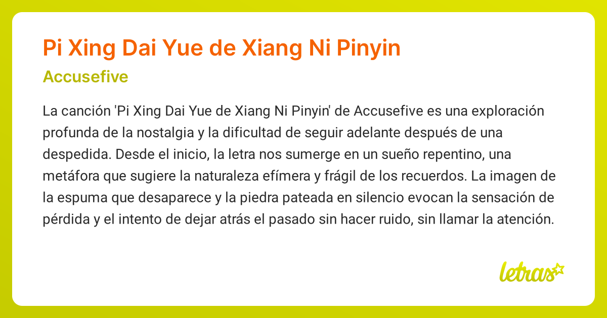 Significado de la canción Pi Xing Dai Yue de Xiang Ni Pinyin ...