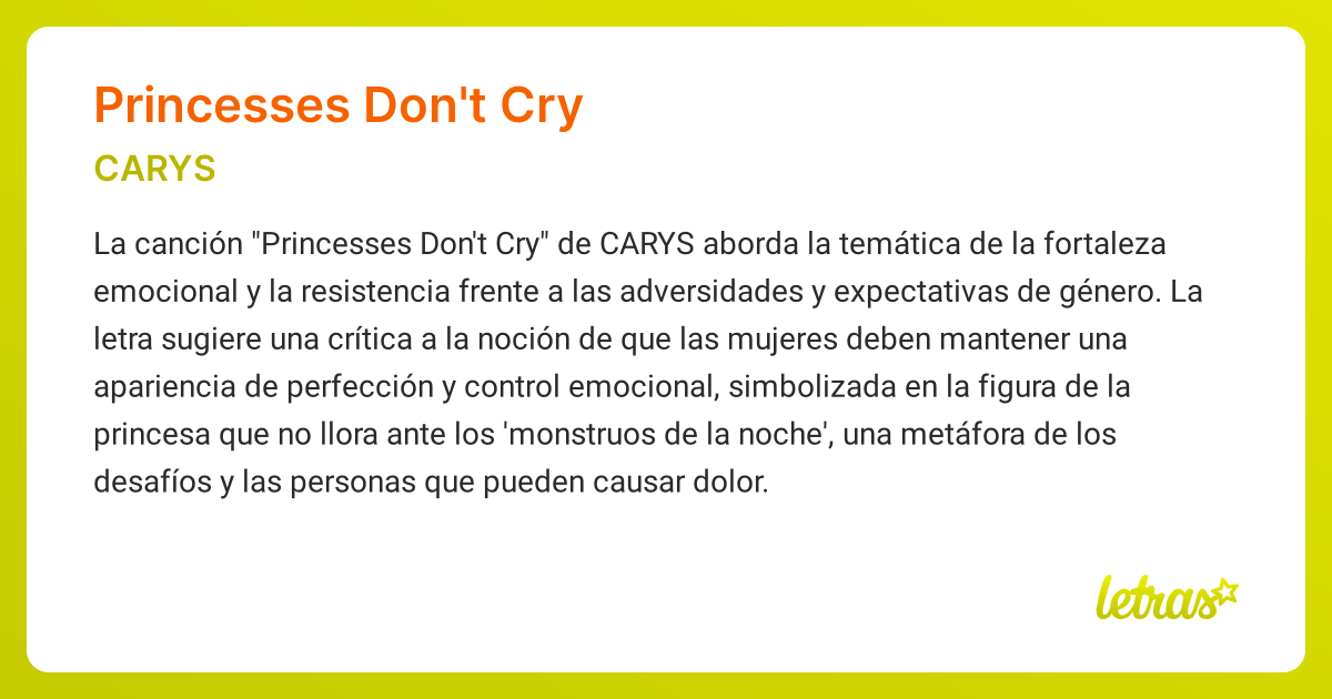 Significado de la canción PRINCESSES DON'T CRY (CARYS) - LETRAS.COM