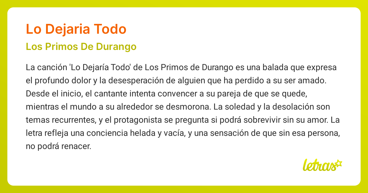 Significado de la canción LO DEJARIA TODO (Los Primos De Durango ...