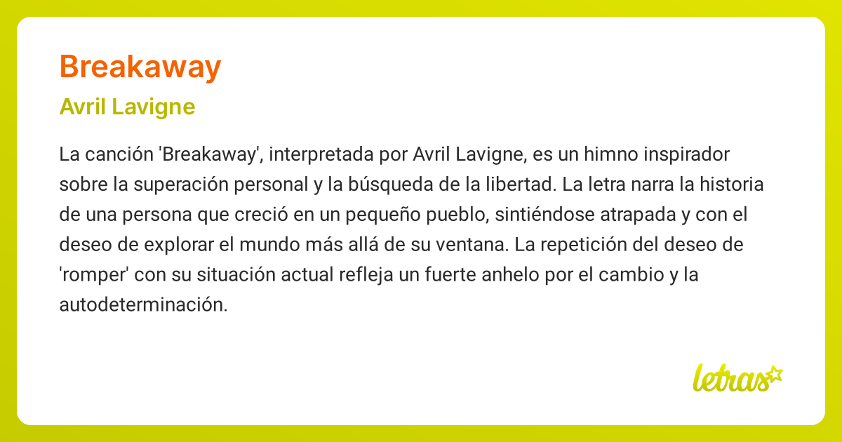 Significado de la canción BREAKAWAY (Avril Lavigne) - LETRAS.COM