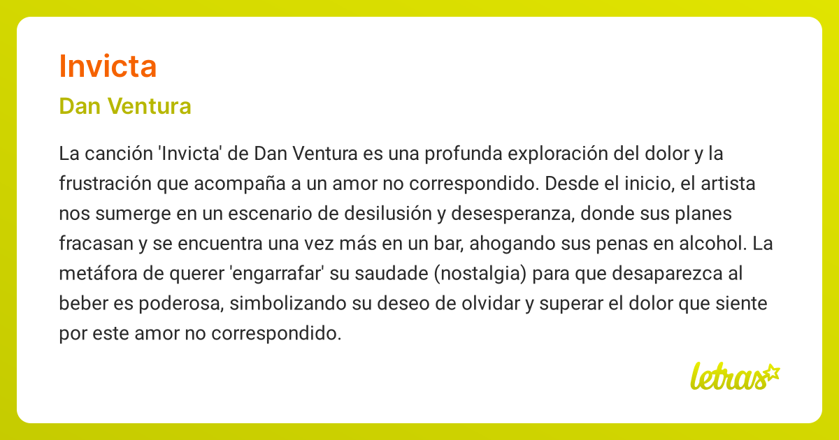 Significado de la canción INVICTA (Dan Ventura) - LETRAS.COM