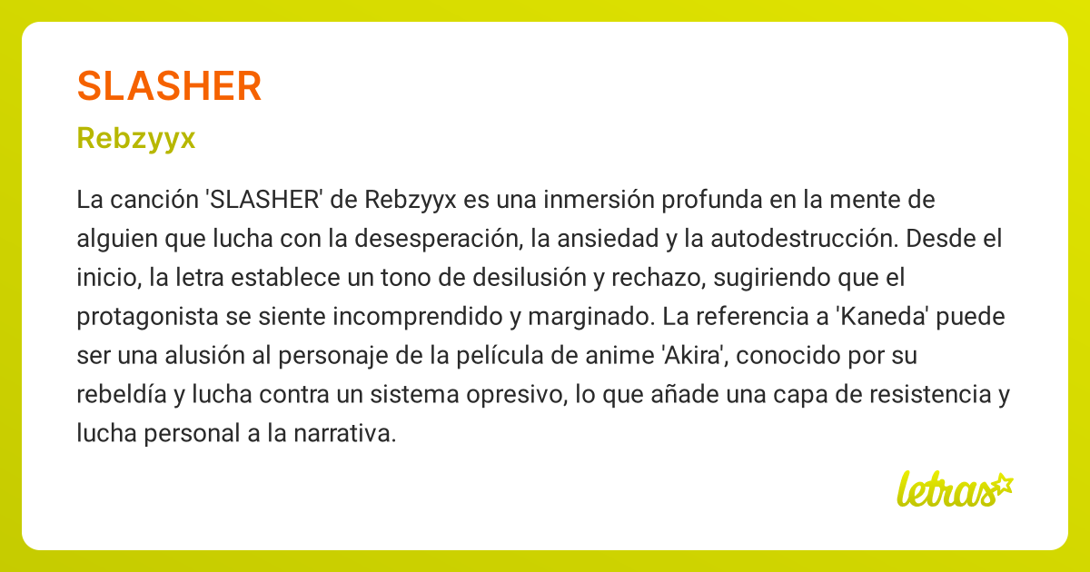 Significado de la canción SLASHER (Rebzyyx) - LETRAS.COM