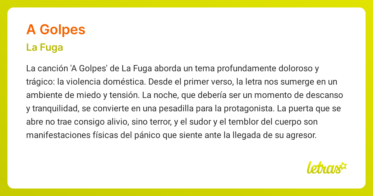 Significado de la canción A GOLPES (La Fuga) - LETRAS.COM
