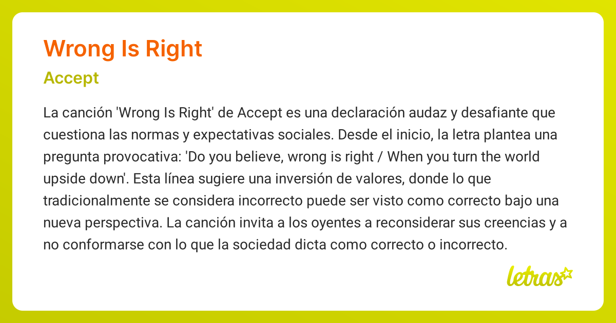 Significado de la canción WRONG IS RIGHT (Accept) - LETRAS.COM