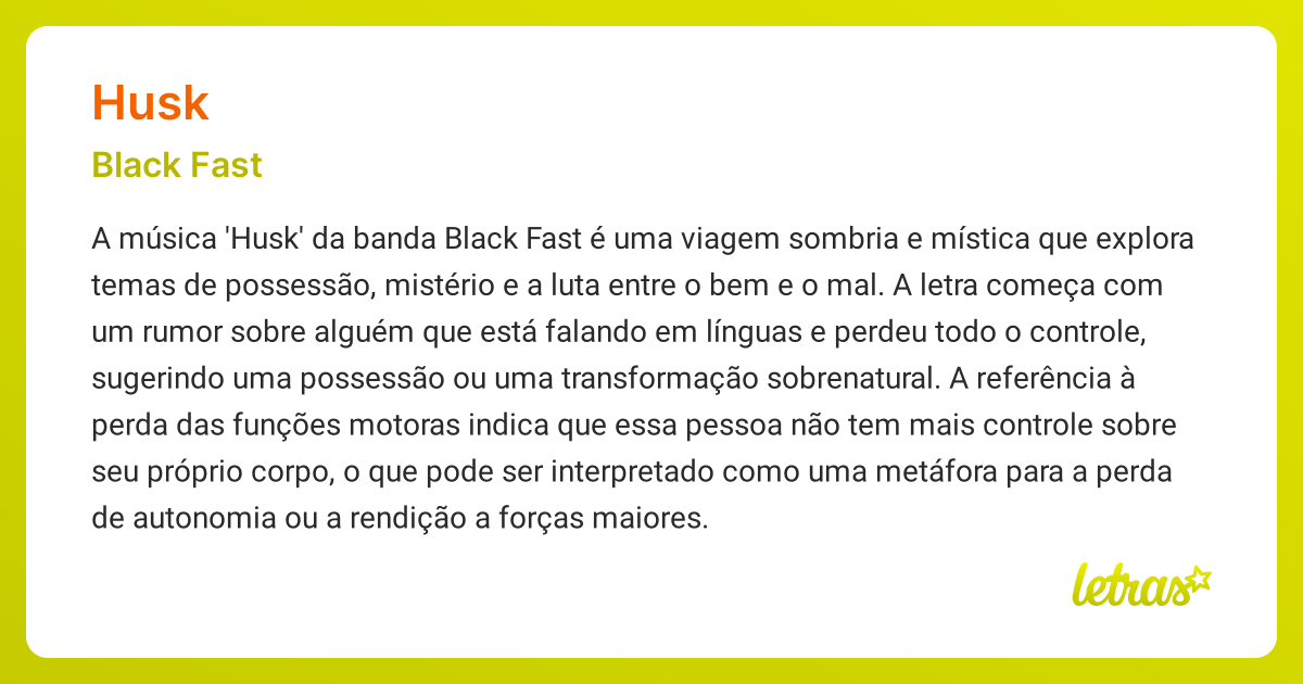 Significado da música HUSK (Black Fast) - LETRAS.MUS.BR