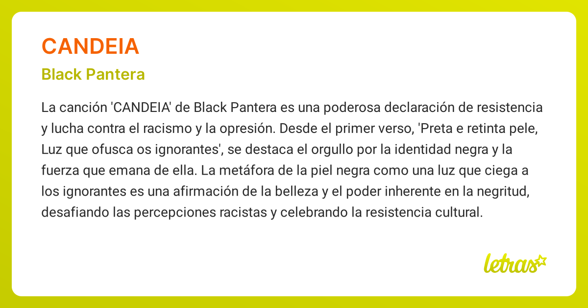 Significado de la canción CANDEIA (Black Pantera) - LETRAS.COM