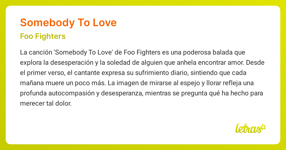 Significado de la canción SOMEBODY TO LOVE (Foo Fighters) - LETRAS.COM
