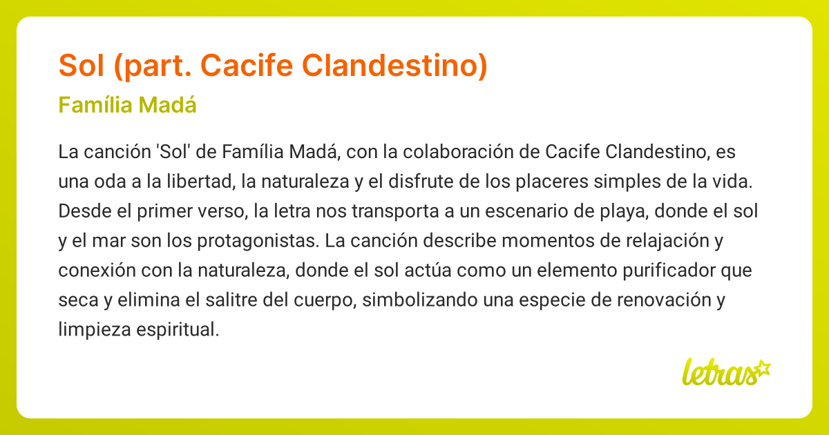 Significado de la canción SOL (PART. CACIFE CLANDESTINO) (Família Madá ...