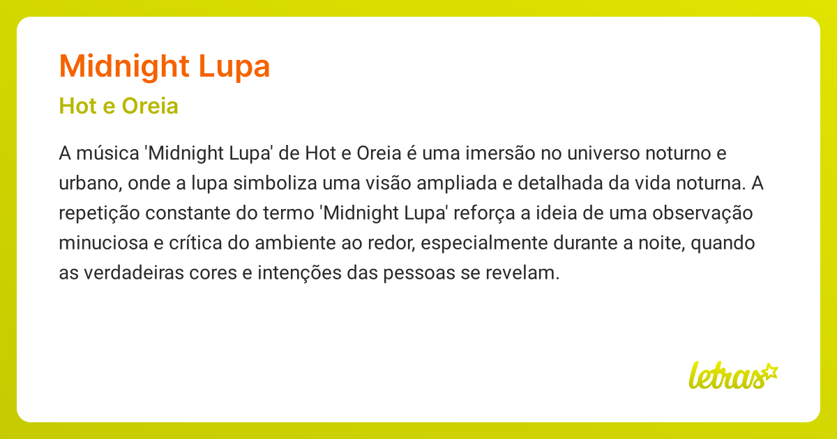 Significado da música MIDNIGHT LUPA (Hot e Oreia) - LETRAS.MUS.BR