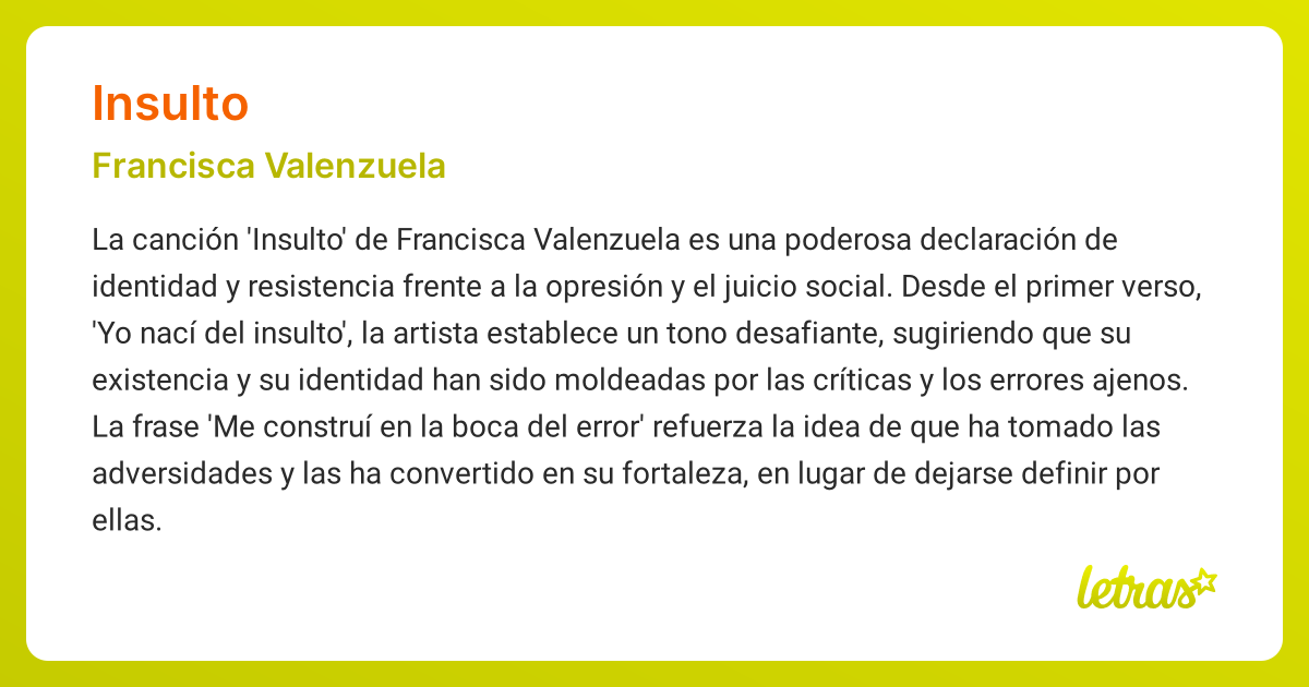 Significado de la canción INSULTO (Francisca Valenzuela) - LETRAS.COM