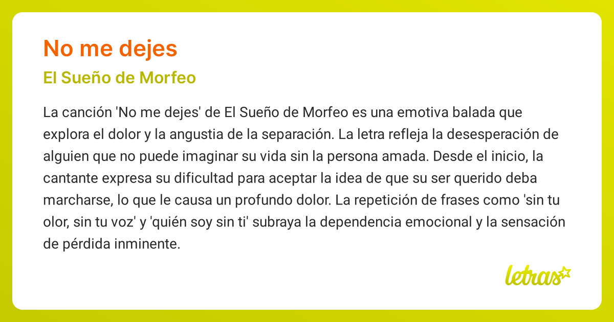 Significado de la canción NO ME DEJES (El Sueño de Morfeo) - LETRAS.COM
