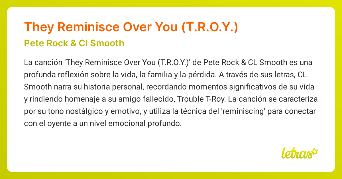 Significado de la canción They Reminisce Over You (T.R.O.Y.) (Pete Rock ...