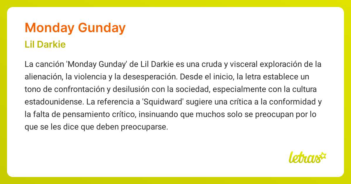 Significado de la canción MONDAY GUNDAY (Lil Darkie) - LETRAS.COM
