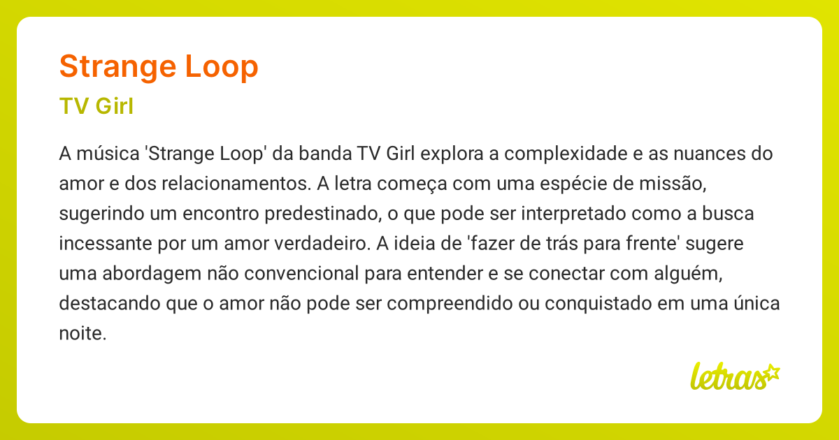 Significado da música STRANGE LOOP (TV Girl) - LETRAS.MUS.BR