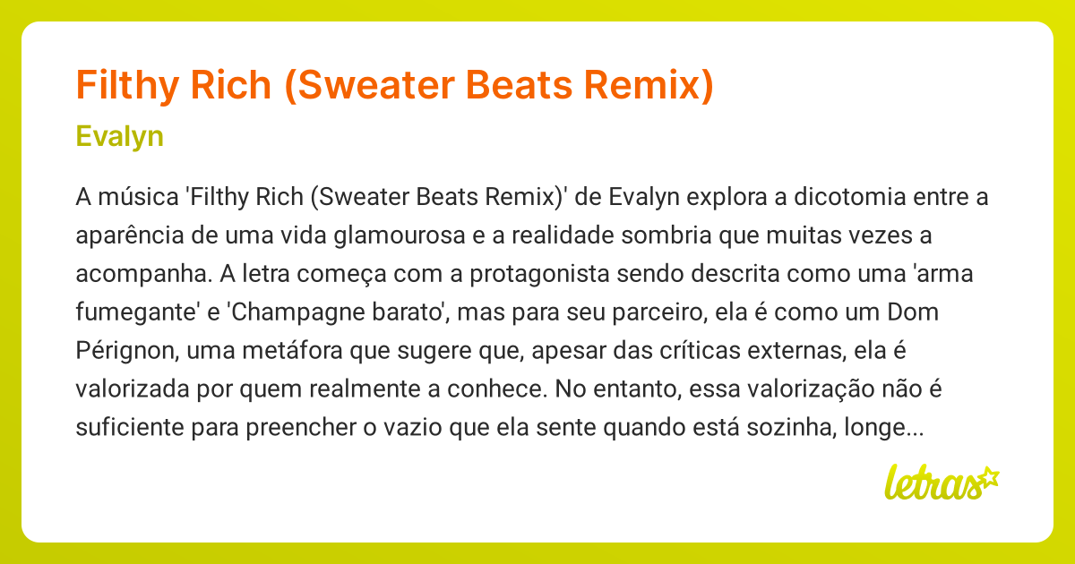 Significado da música Filthy Rich (Sweater Beats Remix) (Evalyn ...