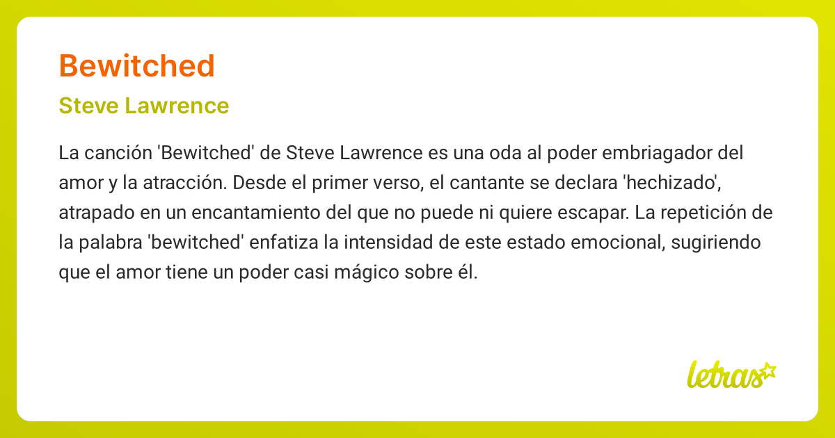 Significado de la canción BEWITCHED (Steve Lawrence) - LETRAS.COM
