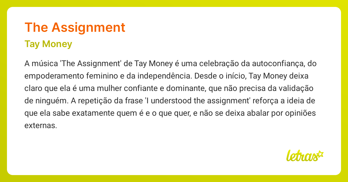 Significado da música THE ASSIGNMENT (Tay Money) - LETRAS.MUS.BR