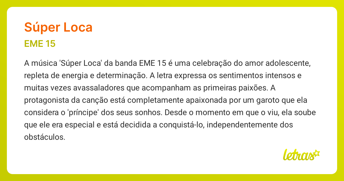 Significado da música SÚPER LOCA (EME 15) - LETRAS.MUS.BR