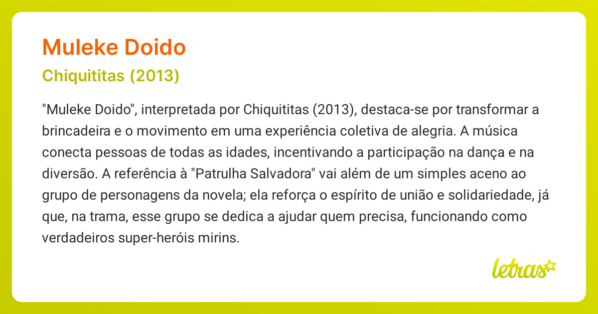Significado da música MULEKE DOIDO (Chiquititas (2013)) - LETRAS.MUS.BR